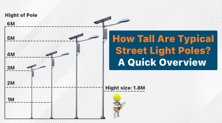 How Tall Are Typical Street Light Poles? A Quick Overview